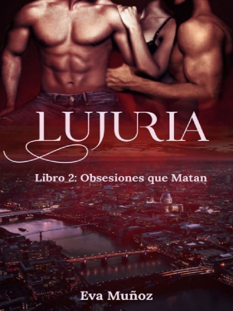 Lujuria Eva Munoz Benitez Z | PDF Lujuria Eva Munoz Benitez Z | PDF
