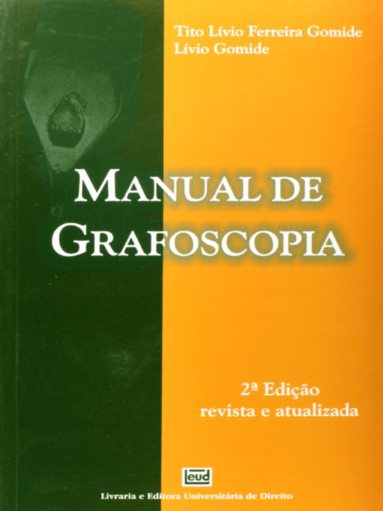 Resumo Manual de Grafoscopia Tito Livio Ferreira Gomide | PDF