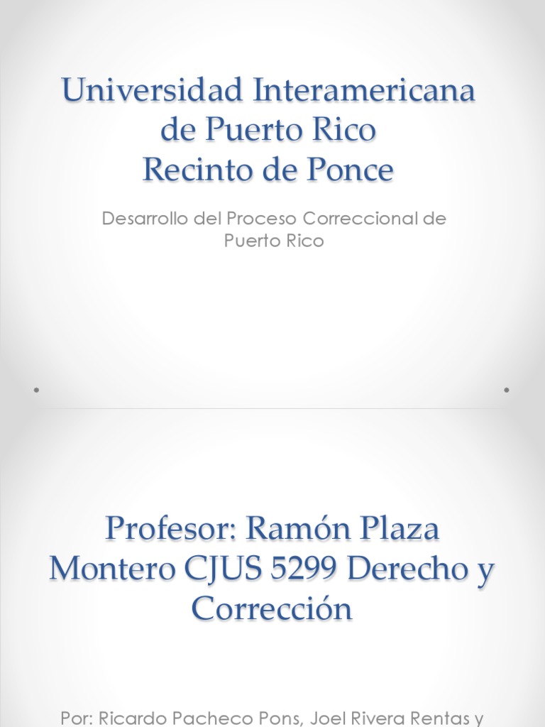 El desarrollo del sistema correccional de Puerto Rico: de la prisión ...