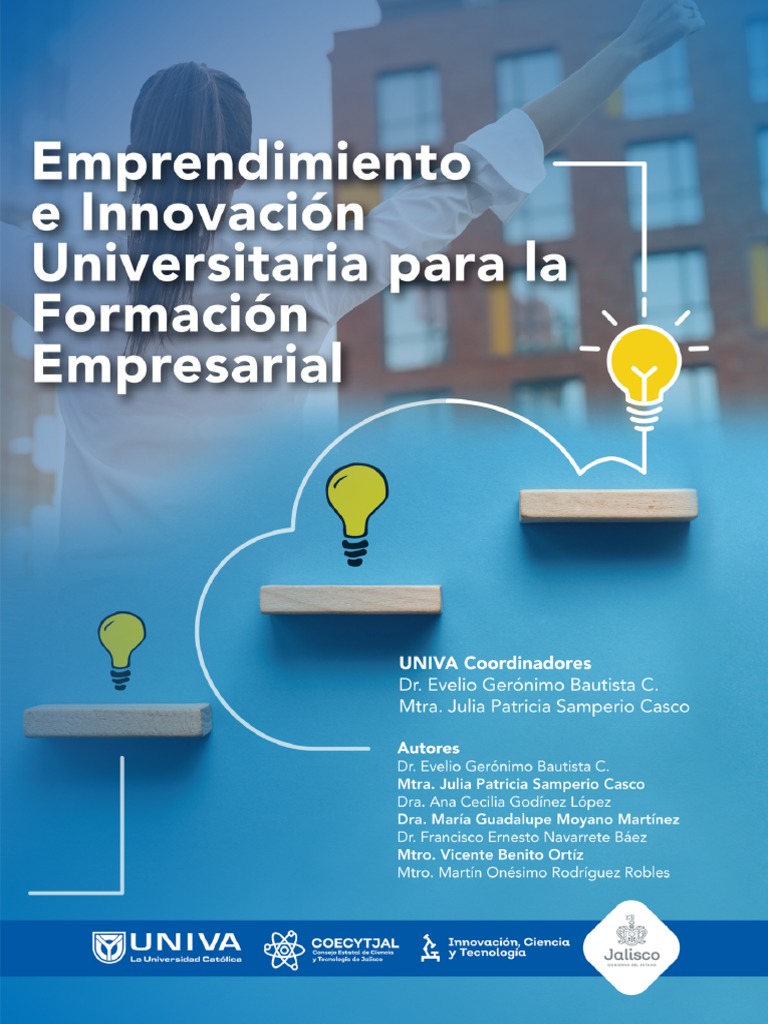 Emprendimiento e Innovación Universitaria para La Formación Empresarial ...
