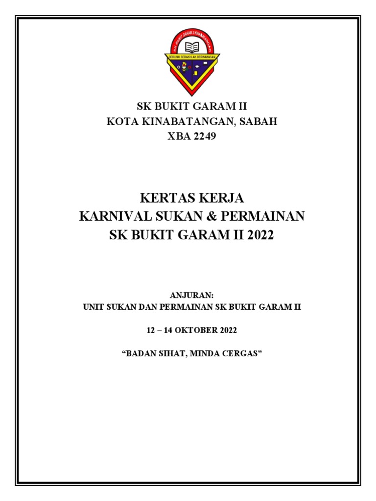 Kertas Kerja Karnival Sukan & Permainan SKBG II 2022 | PDF