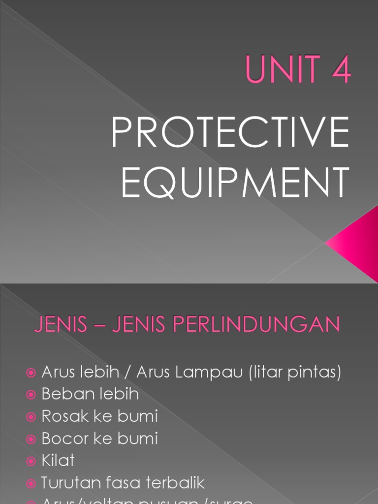 UNIT 4 - PROTECTIVE EQUIPMENT (Part1) | PDF