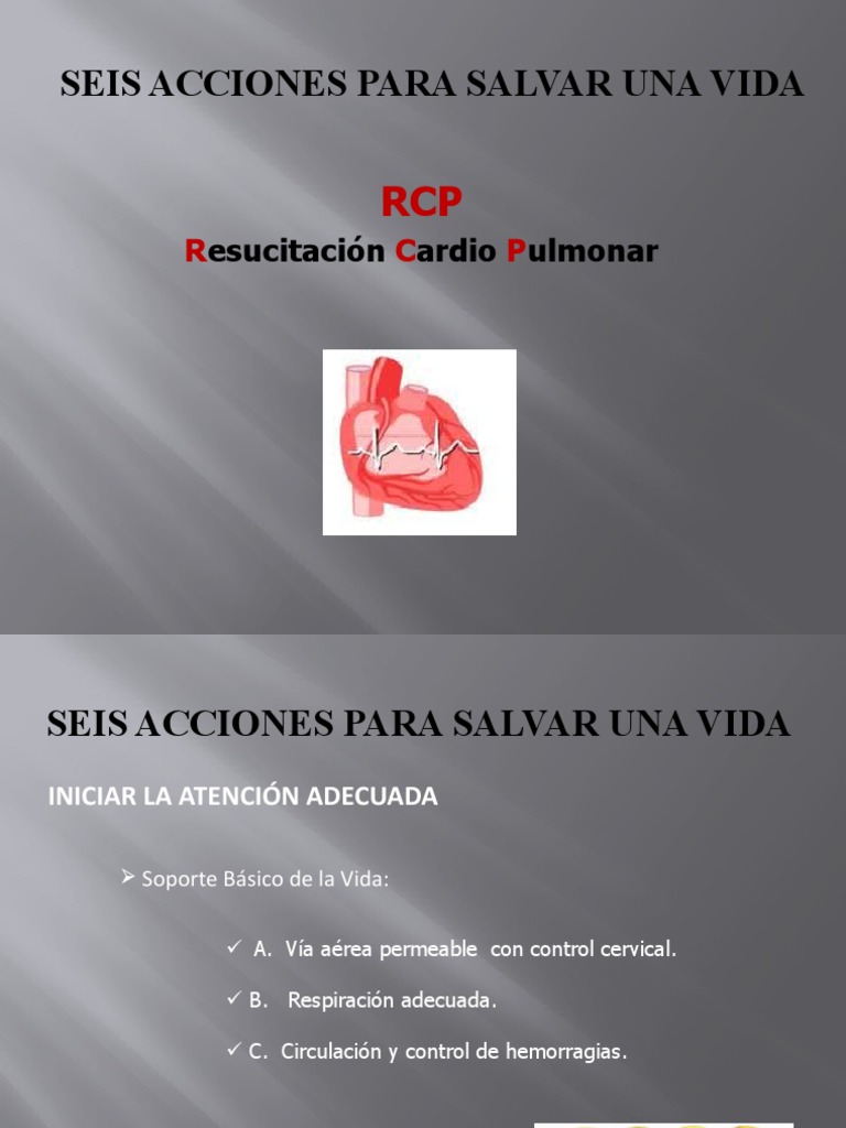 Seis Acciones - RCP | PDF | Reanimación cardiopulmonar | Medicina