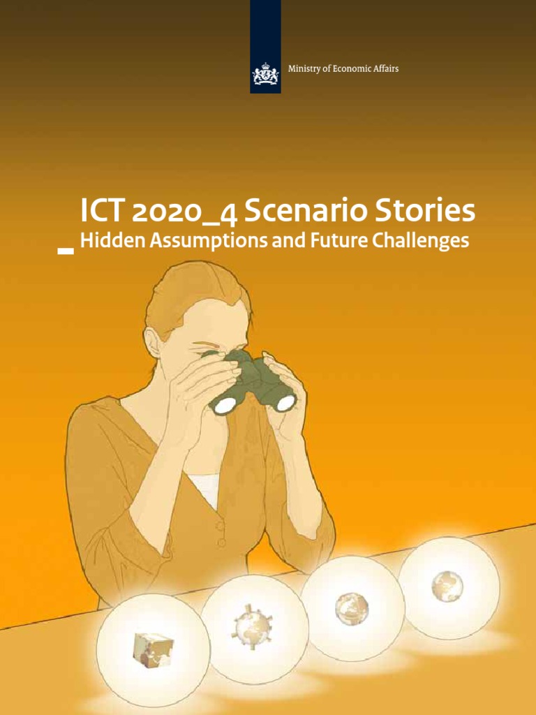 Future of ICT 2020: Hidden Assumptions and Future Challenges | PDF ...