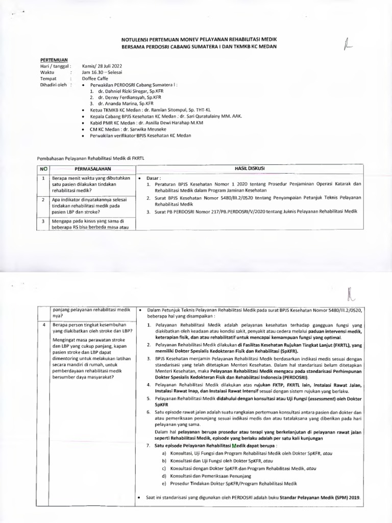 Notulensi Pertemuan Monev Pelayanan Rehabilitasi Medik Bersama Perdosri Cabang Sumatera I Dan ...