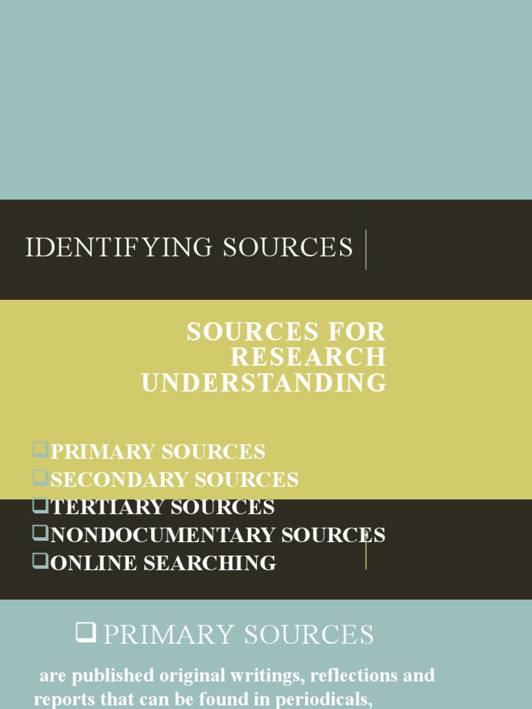 Identifying Sources and Areas For Research Undertaking | PDF