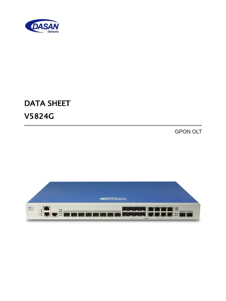 DASAN V5824G GPON OLT Data Sheet | PDF | Fiber To The X | Internet ...