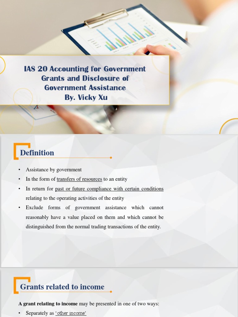IAS 20 Accounting For Government Grants and Disclosure | PDF | Fair Value | Income