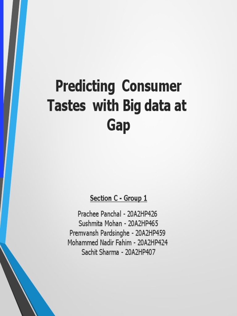 Predicting Consumer With Big Data at GAP | PDF | Gap Inc. | Business Predicting Consumer With Big Data at GAP | PDF | Gap Inc. | Business