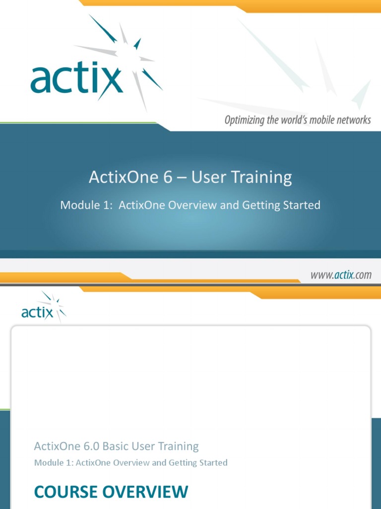 ActixOne 6.0 User Training Overview | PDF | World Wide Web | Internet & Web