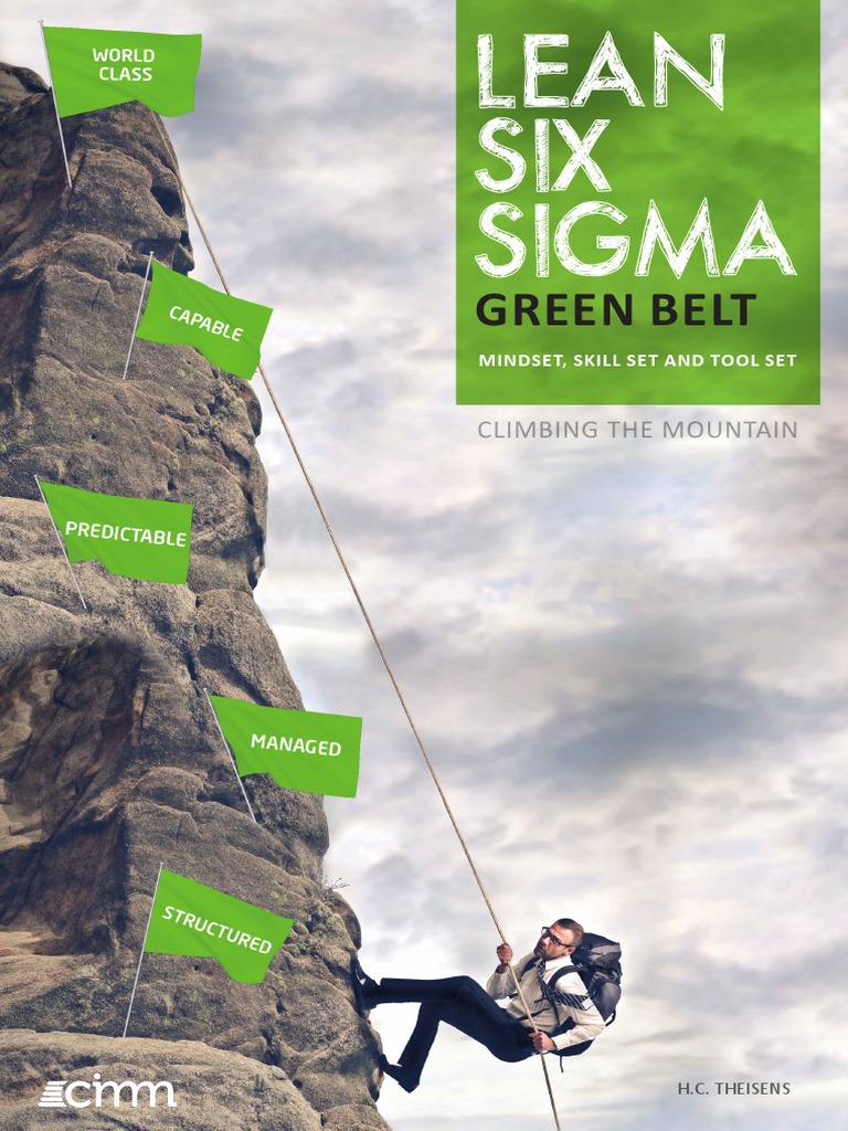 Lean Six Sigma Green Belt H.C. Theisens | PDF | Six Sigma | Quality ...