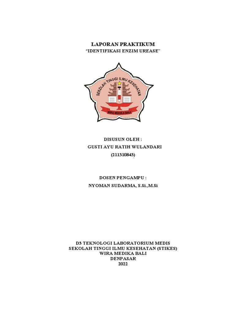 Identifikasi Enzim Urease - Laporan Praktikum Biokimia - GST Ayu Ratih ...