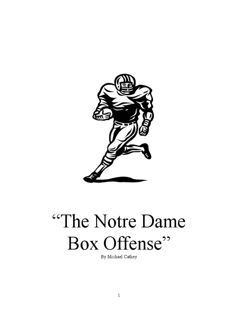 Notre Dame Box Offense Playbook | PDF | Teams | American Football