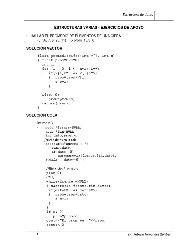 Ejemplos de resolución de ejercicios sobre estructuras de datos usando vectores, pilas y colas ...