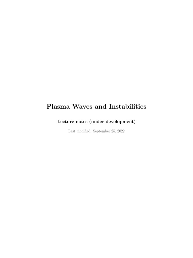 Plasma Waves and Instabilities Lecture Notes (Under Development) | PDF ...