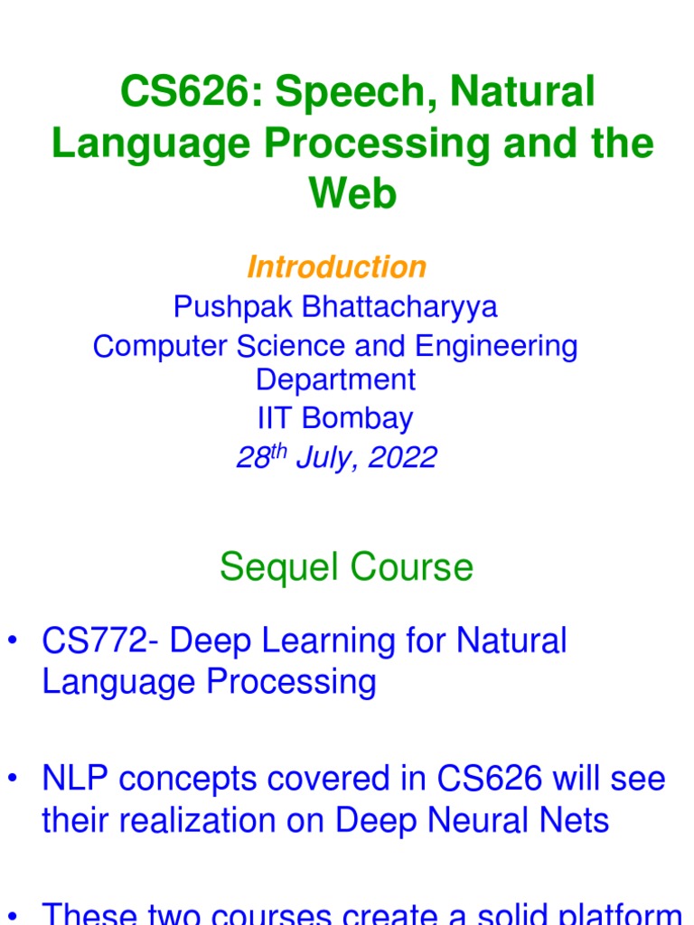 1 cs626 Intro 27jul22 | PDF | Linguistics | Grammar