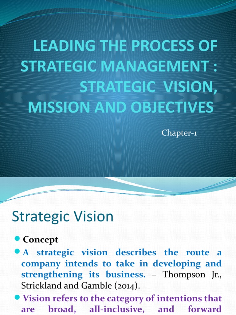 Chap. 1 Strategic Vision, Mission and Objectives | PDF | Strategic ...