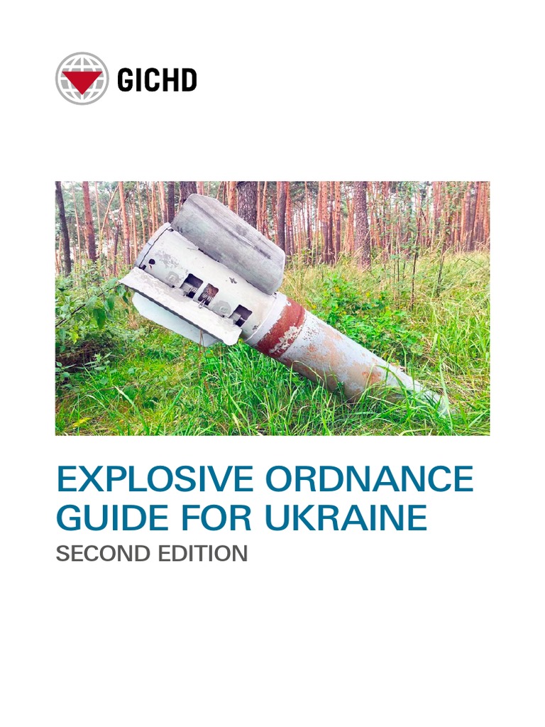 GICHD Ukraine Guide 2022 Second Edition Web | PDF | Land Mine | Fuze