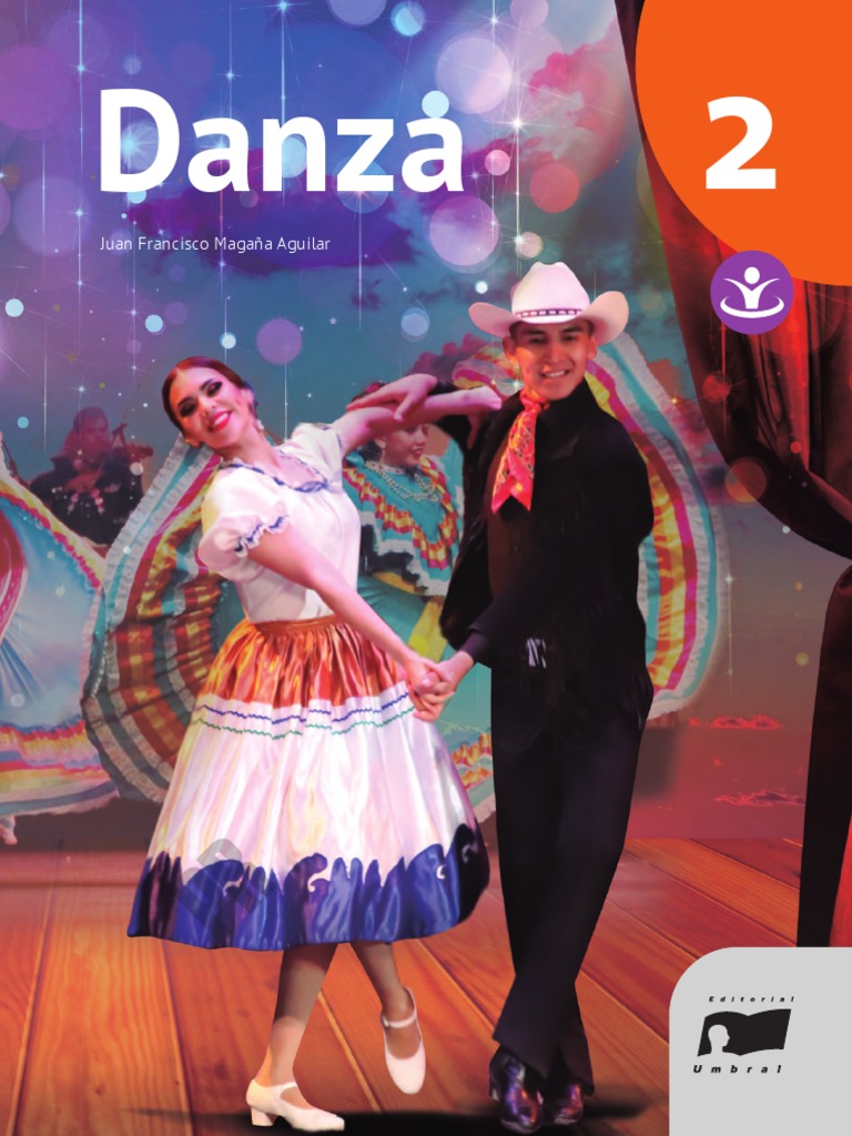 Libro Danza 2 - Unlocked | PDF | Bailes | México