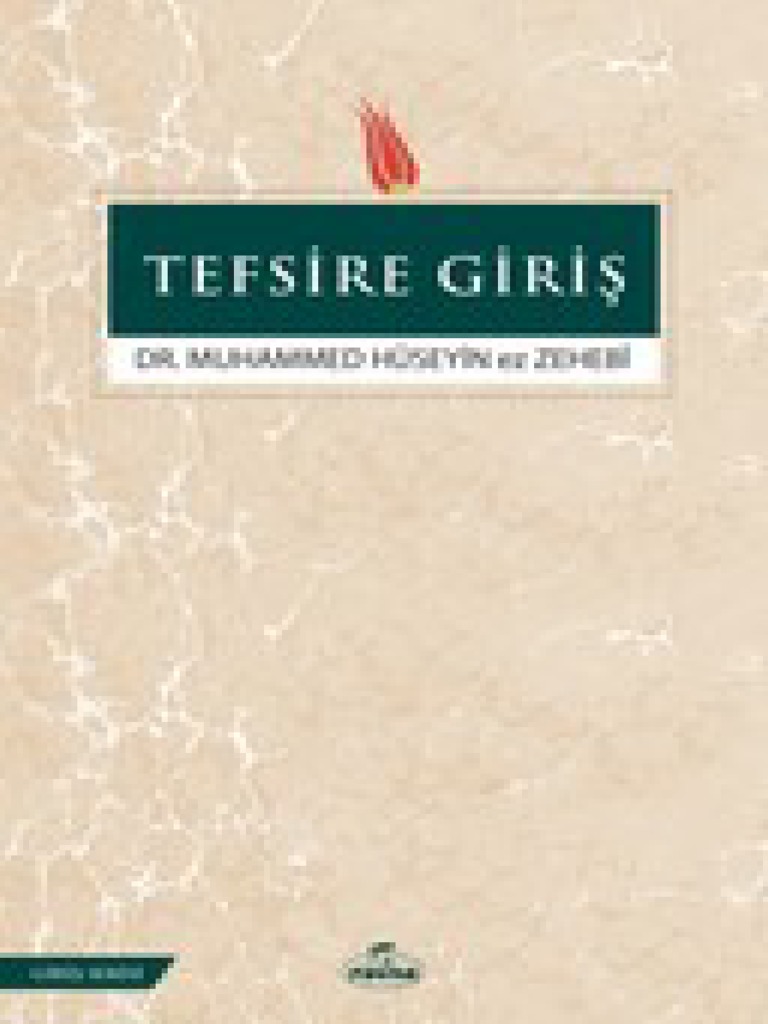 Tefsire Giris - Muhammed Huseyin Ez-Zehebi | PDF