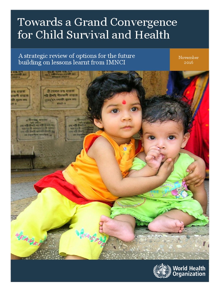 Towards A Grand Convergence For Child Survival and Health | PDF | World ...