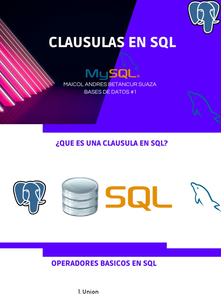 Clausulas en SQL: Maicol Andres Betancur Suaza Bases de Datos #1 | PDF ...