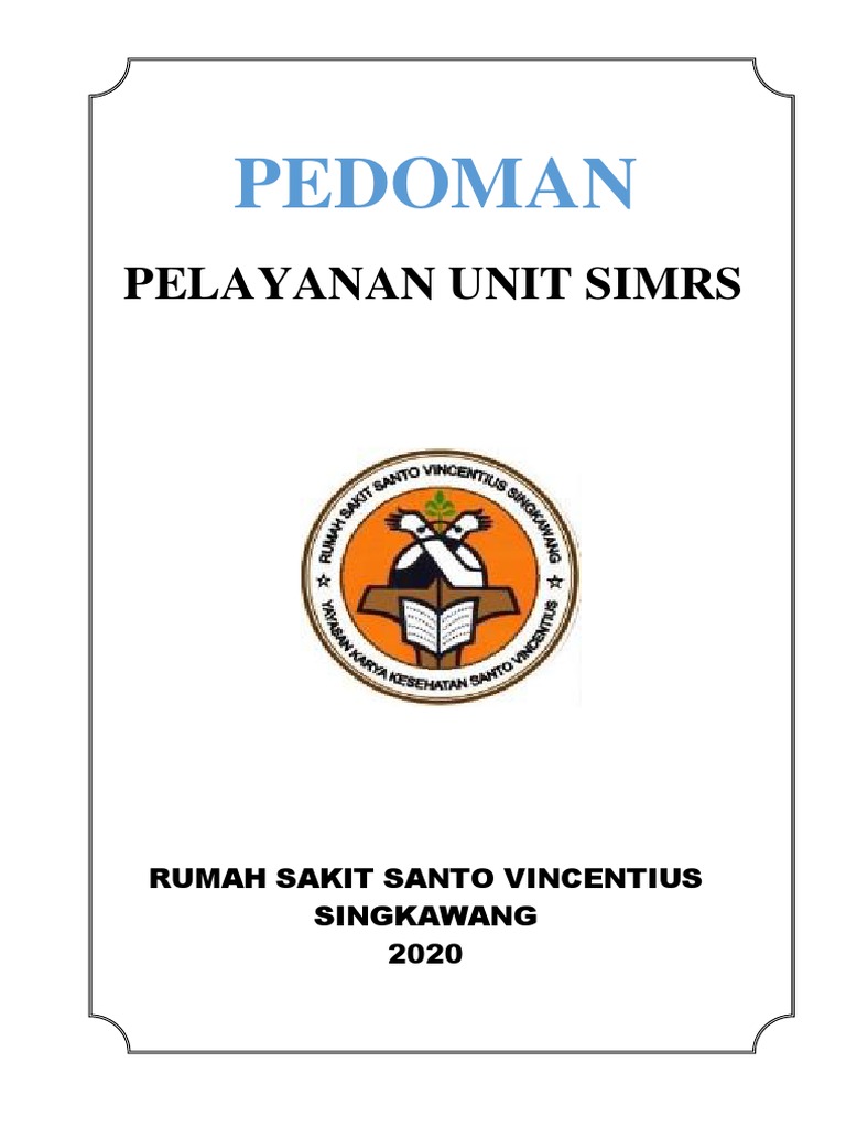 Pedoman Pelayanan Unit SIMRS 21 | PDF
