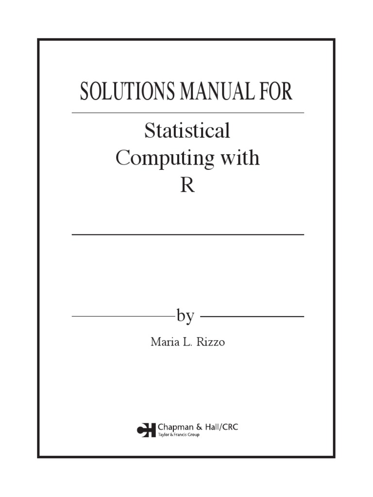 Solutions Manual For Statistical Computing With R - Rizzo | PDF | Probability Density Function ...