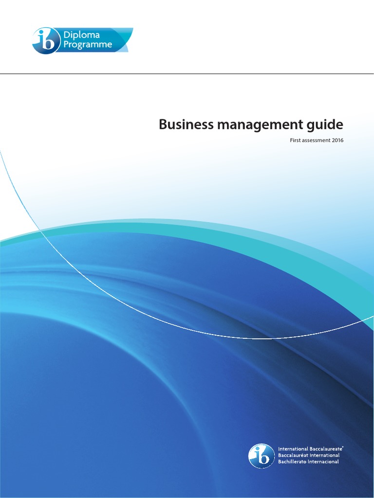 IBDP Business Management Subject Guide | PDF | Strategic Management ...