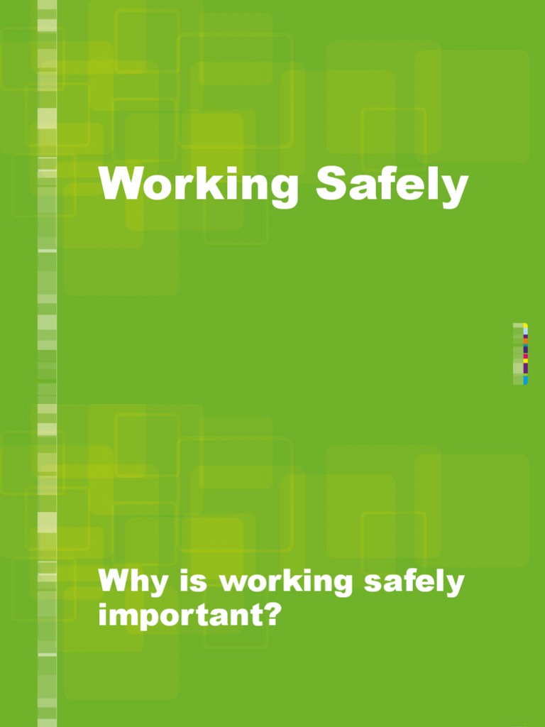 Working Safely Powerpoint Presentation | PDF | Personal Protective ...