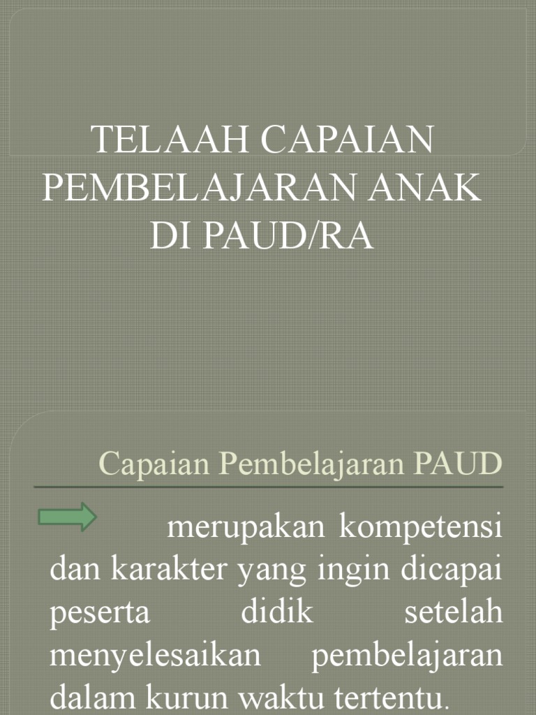 Telaah Capaian Pembelajaran Anak Di Paud | PDF Telaah Capaian Pembelajaran Anak Di Paud | PDF