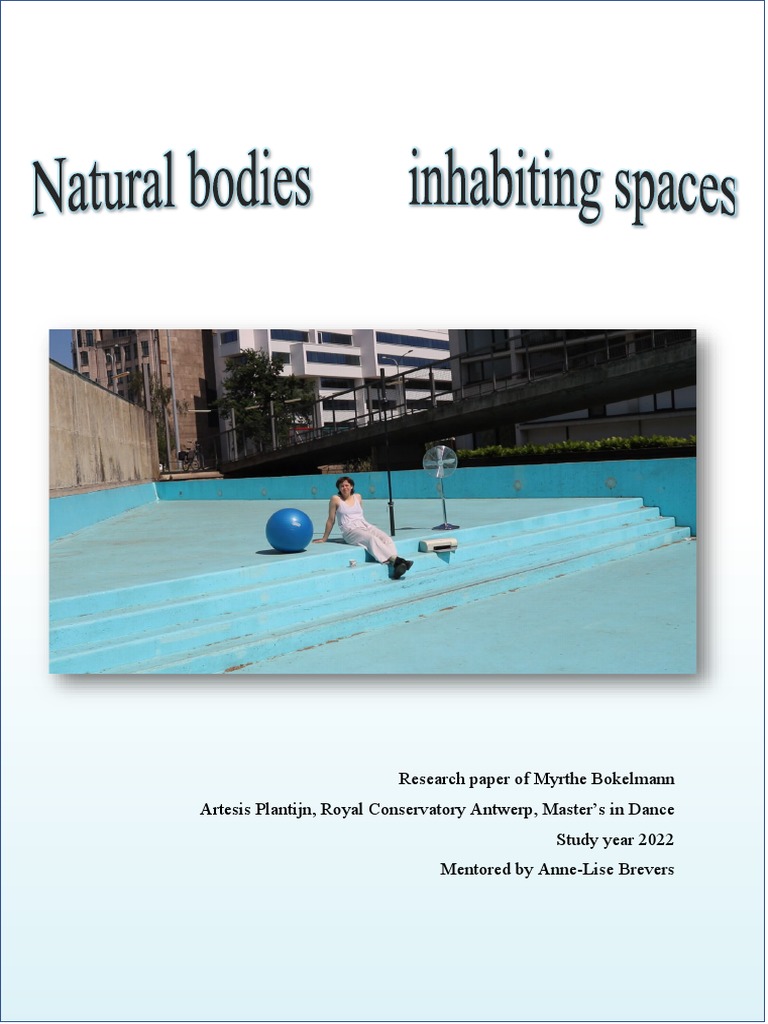 Natural Bodies Inhabiting Spaces - Master Paper by Myrthe Bokelmann MA2 | PDF