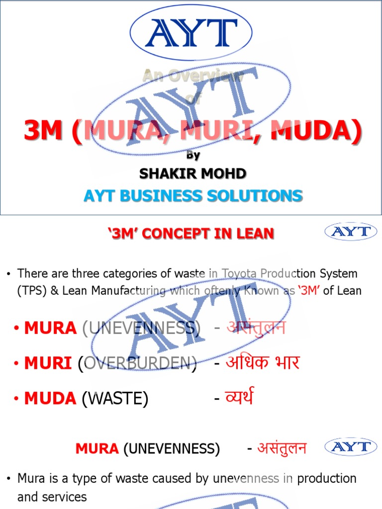3M (MURA, MURI, MUDA) by Shakir Mohd | PDF | Lean Manufacturing ...