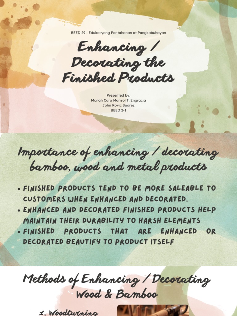 Enhancing and Decorating The Finished Products | PDF | Wood | Crafts