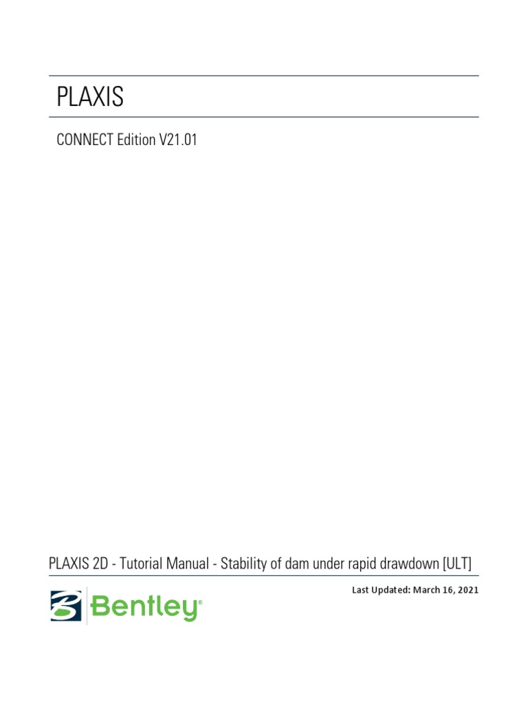 PLAXIS - 2D - CEV21 - Tutorial - 13 - Stability of Dam Under Rapid ...
