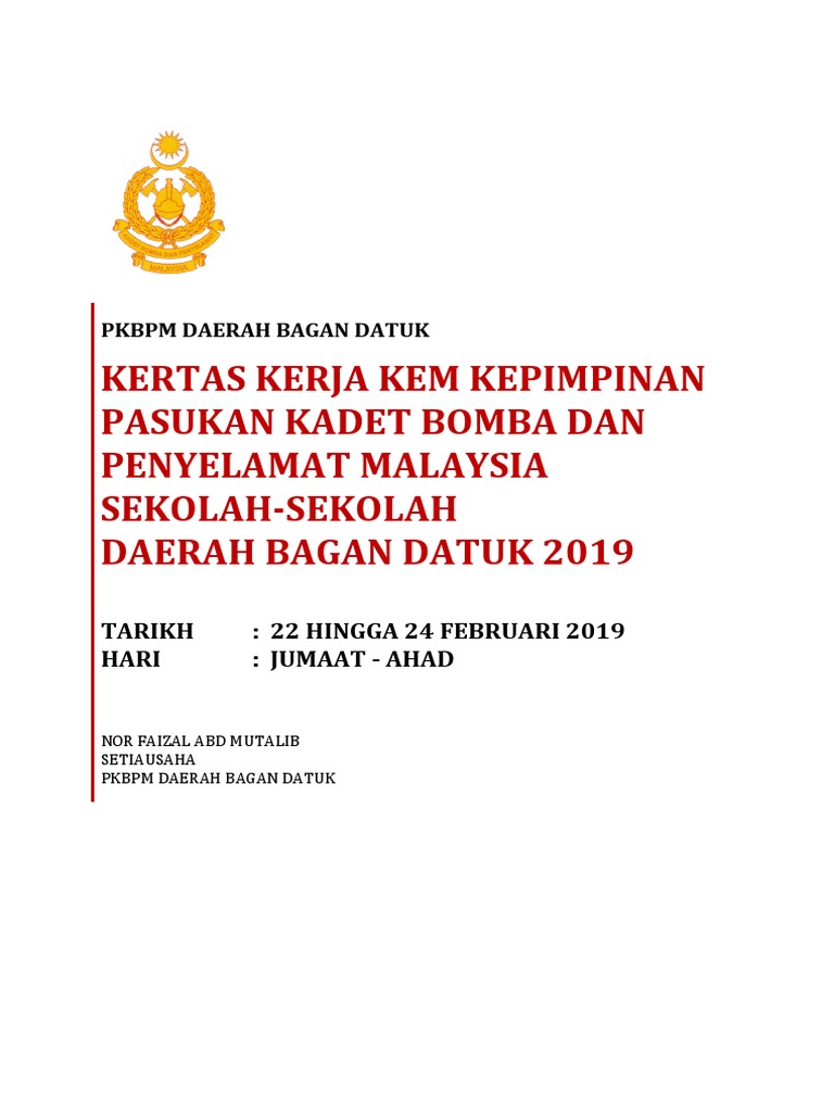Kertas Kerja Kursus Kepimpinan Kadet Bomba Daerah Bagan Datuk 2019 | PDF