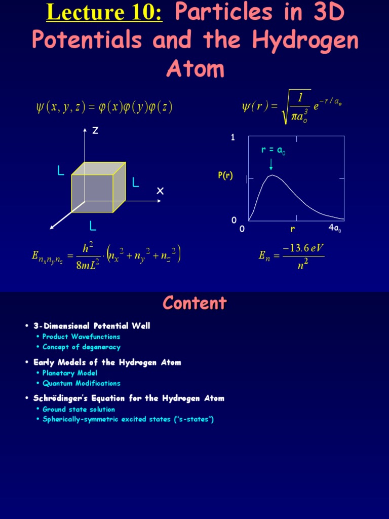 Lecture 10 - Particles in 3D Box and Hydrogen Atom | PDF | Atoms | Electron