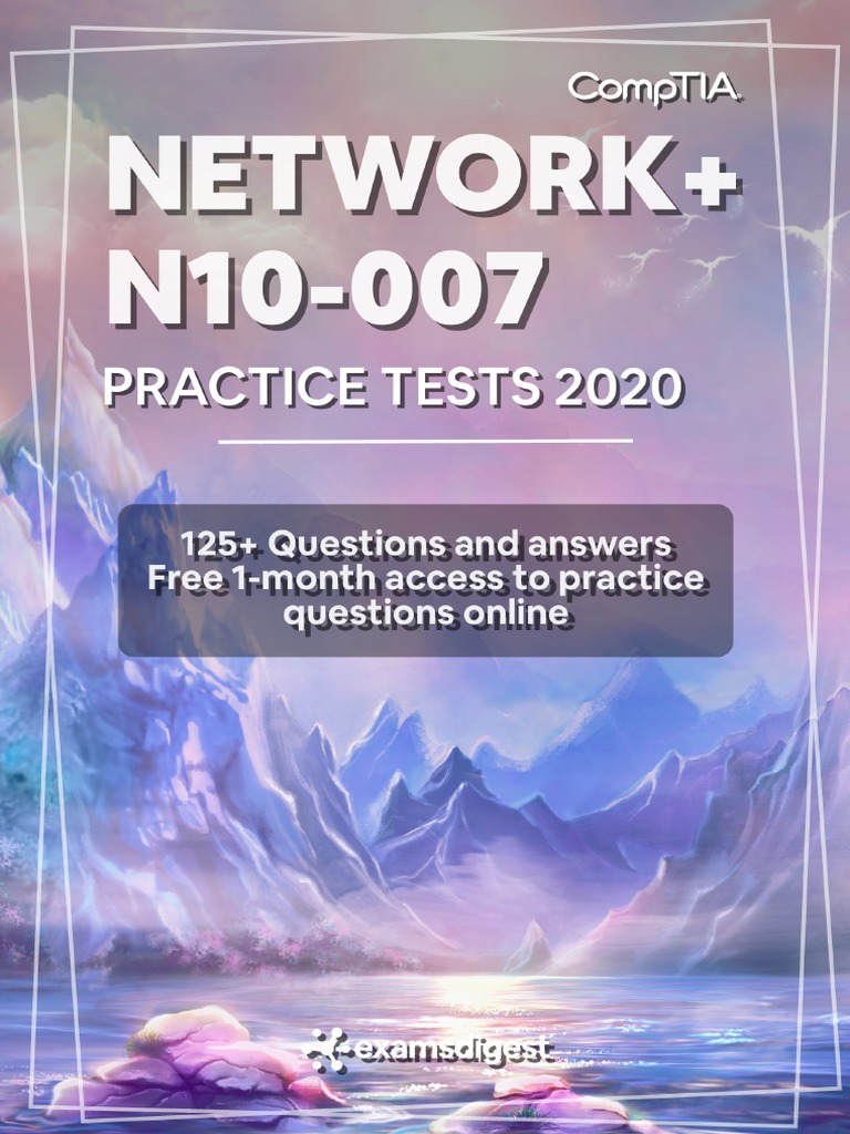 CompTIA Network+ N10 007 Practice Exam Questions 2020 Fully Updated | PDF | Computer Network ...