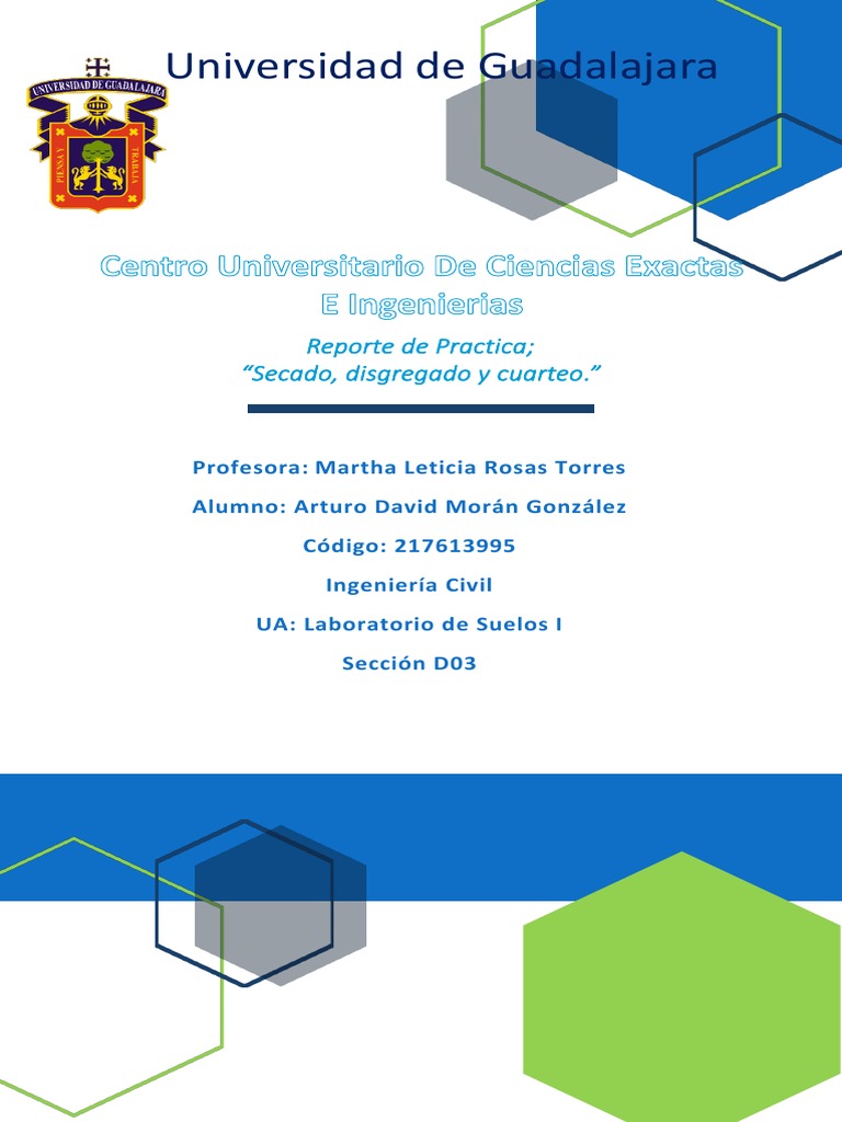 Reporte de Practica - Secado, Disgregado y Cuarteo - Arturo Morán | PDF