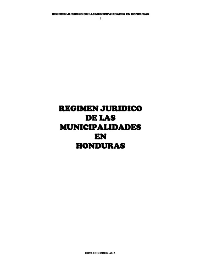 Regimen Juridico de Las Municipalidades en Honduras1 | PDF | Hernán ...
