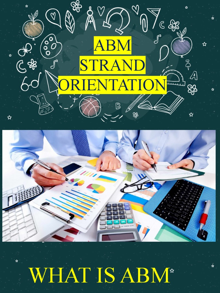 ABM Strand Orientation | PDF | Business | Accounting