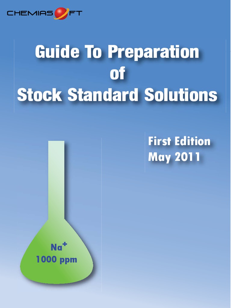 Guide To Preparation of Stock Standard Solutions | PDF | Significant ...