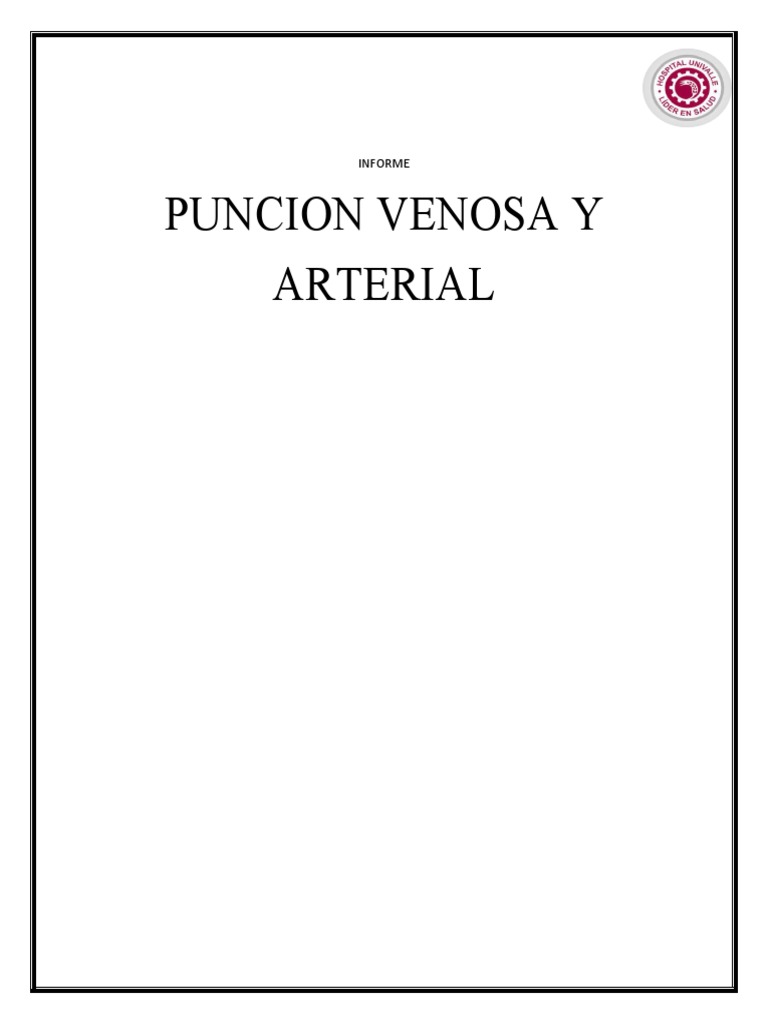 Pumcion Venosa Informe | PDF | Causas de la muerte | Medicina
