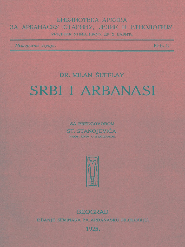 20 Srbi I Arbanasi Milan Sufflay 1925 | PDF