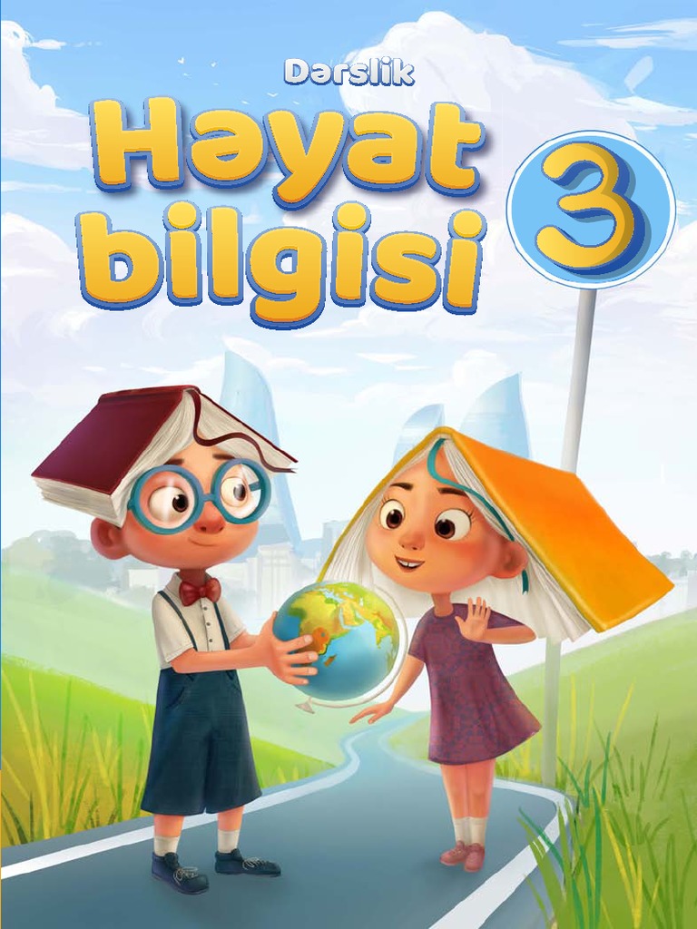 Quot Hayat Bilgisi Quot Fanni Uzra 3 Cu Sinif Ucun Darslik 1663075025 935 | PDF