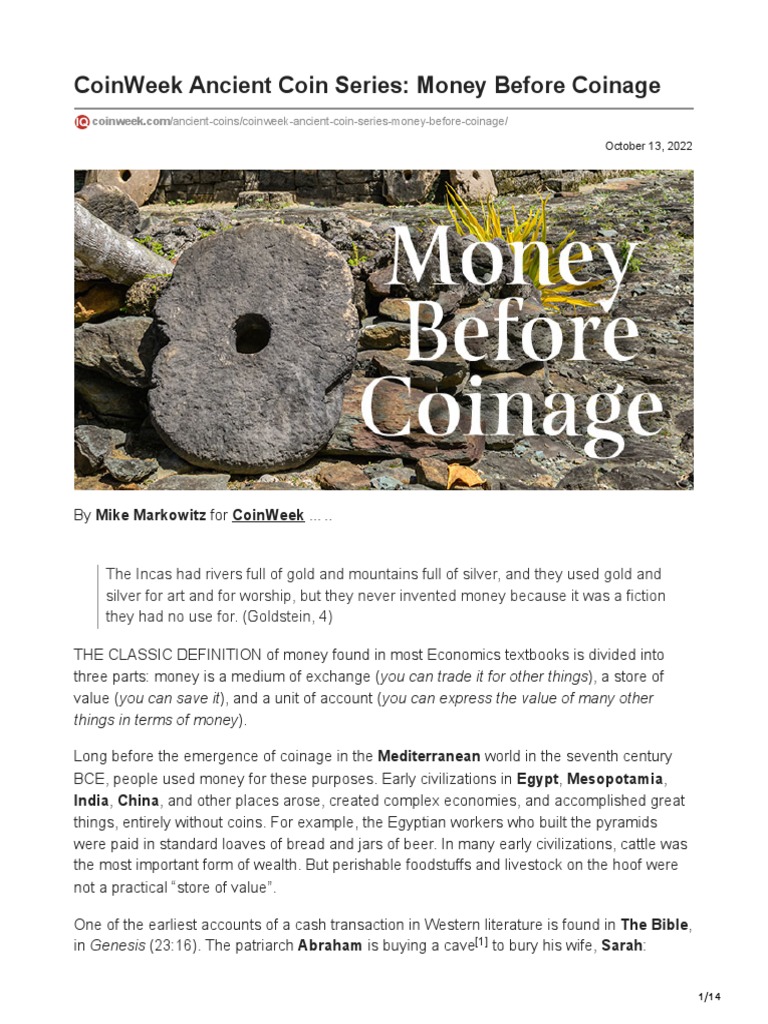 Money Before Coinage: Ancient Currencies from Cowries to Hacksilber ...