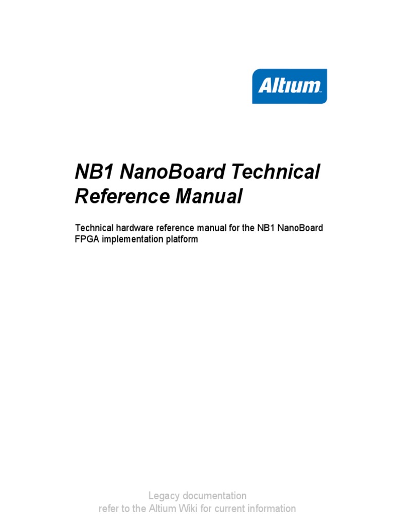 TR0102 NanoBoard Technical Reference Manual - NB1 | PDF | Field ...
