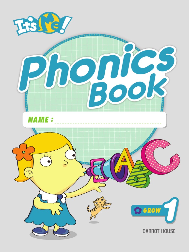 Its Me Grow 1 Phonics Book Unlocked | PDF