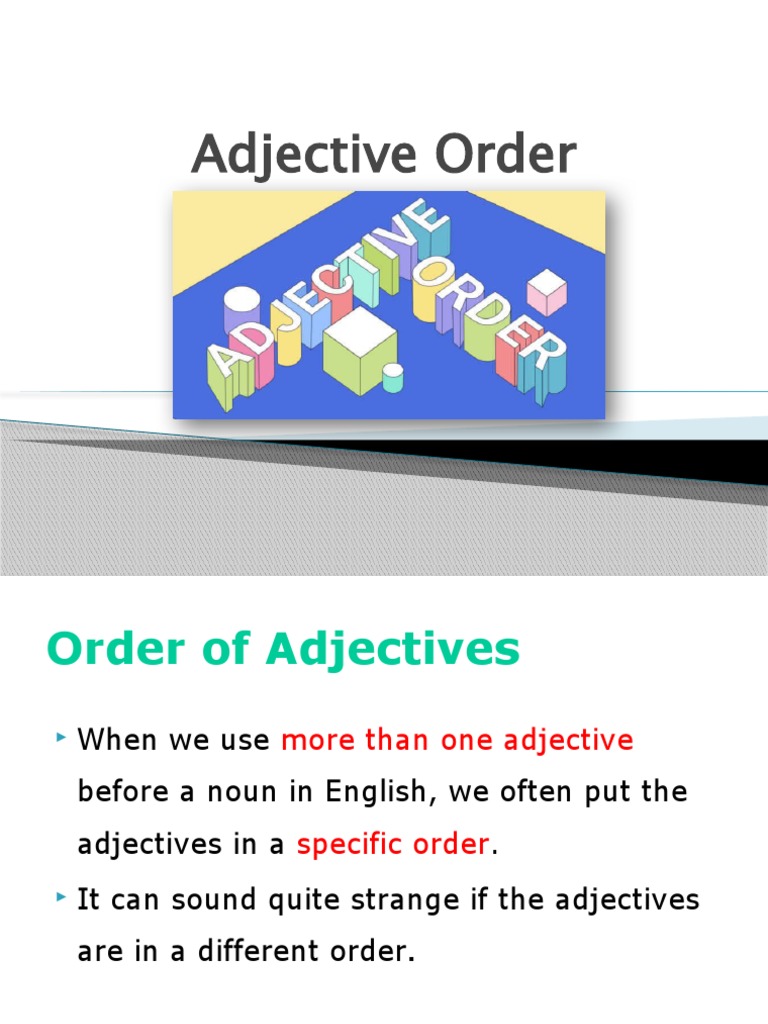 Order of Adjective 1 | PDF | Adjective | Clothing