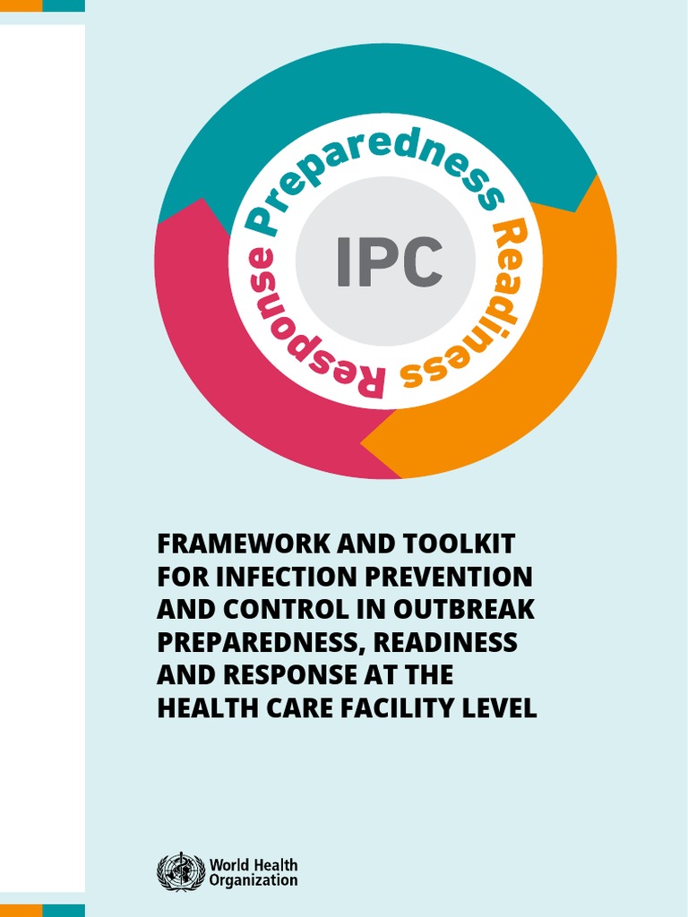 2022 WHO Framework and Toolkit For IPC in Outbreak Preparedness | PDF | Infection ...